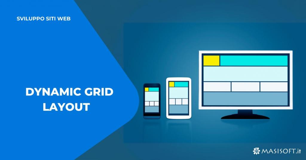 Dynamic Grid Layout: soluzioni per siti web responsive